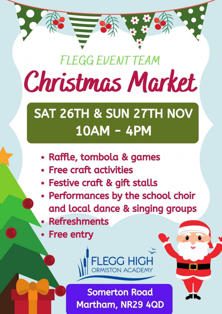 Flegg High Ormiston Academy - Christmas Market 26th/27th November